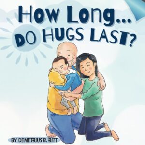 how long do hugs last?