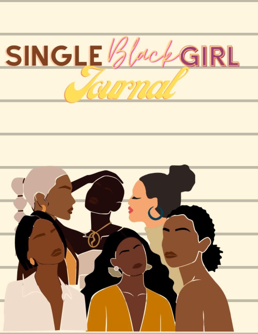 Single Black Girl Journal