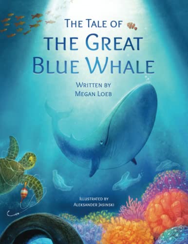 The Tale of the Great Blue Whale