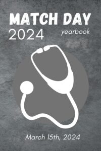 residency match day 2023: commemorative yearbook journal for medical students