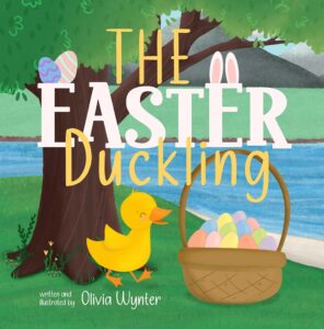 the easter duckling: a heartwarming holiday story about friendship, kindness and determination