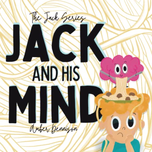 Jack and His Mind (The Jack Series)