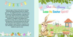 did the bunny lose its easter spirit?: a children's storybook about kindness and compassion (storybooks 5)