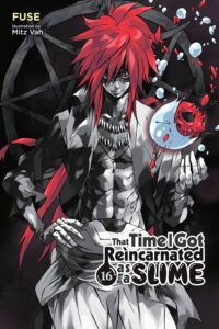 that time i got reincarnated as a slime, vol. 16 (light novel) (that time i got reincarnated as a slime (light novel))