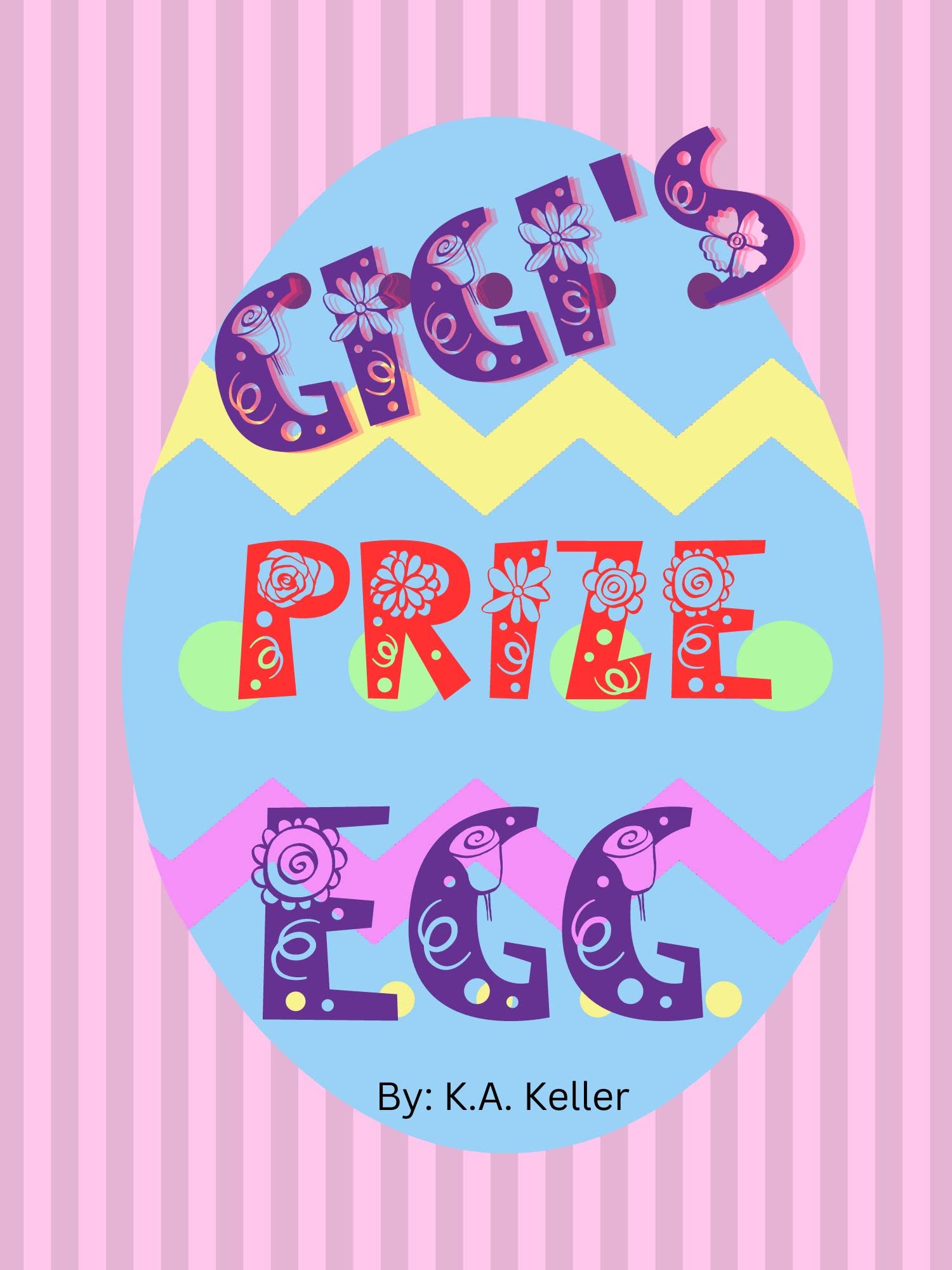 Gigi's "EGGstra" Special Prize Egg: Gigi Love