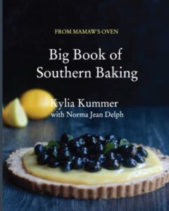 from mamaw's oven: big book of southern baking