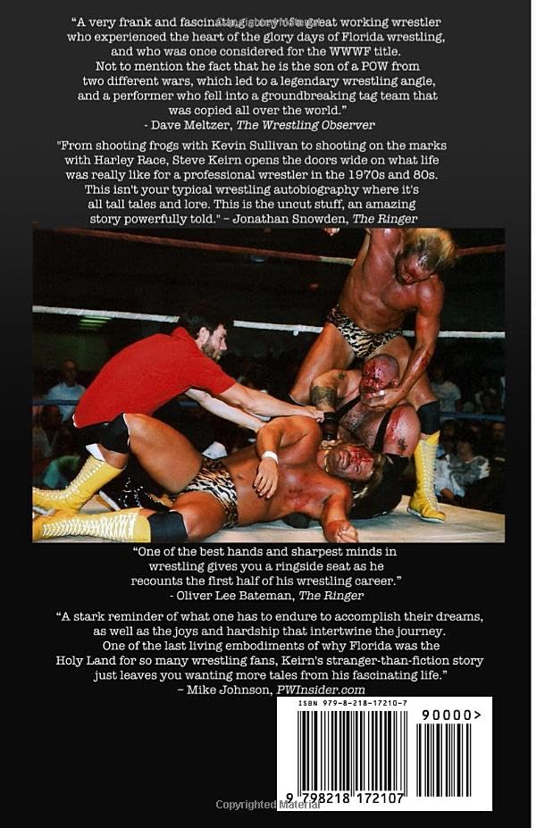 Keirn Chronicles Volume One: The Fabulous Wrestling Life of Steve Keirn