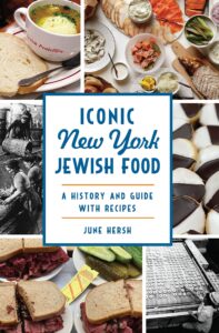 iconic new york jewish food: a history and guide with recipes (american palate)