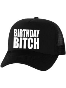 birthday bitch truckers mesh snapback hat in black - one size