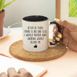 YouNique Designs 10 Year Anniversary Mug, 11 Ounces, Funny 10th Anniversary Coffee Mug for Him, Tenth Year Wedding Anniversary Cup, 10th Wedding Anniversary Mug for Husband and Wife (Black Handle)