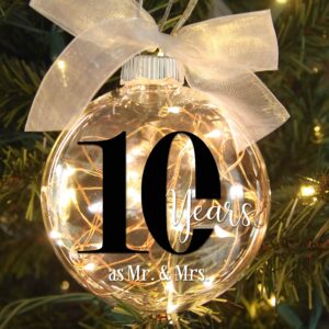 10th Wedding Anniversary Lighted Christmas Ornament with Timer, 10 Years as Mr & Mrs, Gift for Married Couple, Transparent Disc-Shaped with LED Fairy Lights, Battery Operated (10th Anniversary)