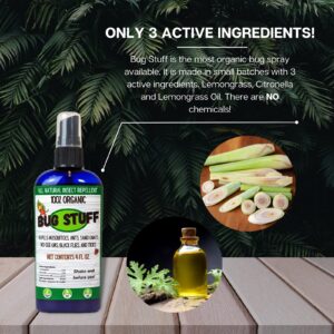 Bug Stuff All Natural Bug Spray | Keeps All Flying & Biting Insects Away | Bug Spray for Children & Pets | Made from 100% Organic Ingredients | 4 FL OZ Spray Bottle