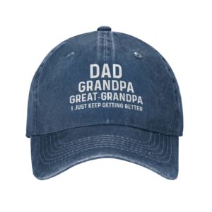 funny hat dad grandpa great grandpa i just keep getting hat men baseball caps fashionable hat navy blue