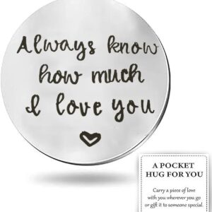 KUSIAPA Heartfelt Pewter Pocket Tokens,Memorial Pocket Token for Your Significant Other, Friends and Family (Always know how much I love you)