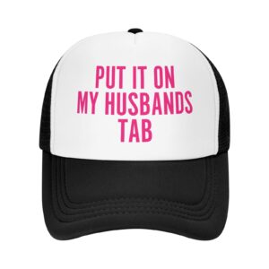 Put It On My Husbands Tab Trucker Hat Pink Father's Day Valentine's Day Mesh Hat Black Men Women Baseball Cap