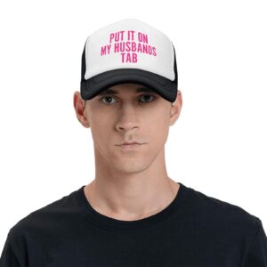 Put It On My Husbands Tab Trucker Hat Pink Father's Day Valentine's Day Mesh Hat Black Men Women Baseball Cap