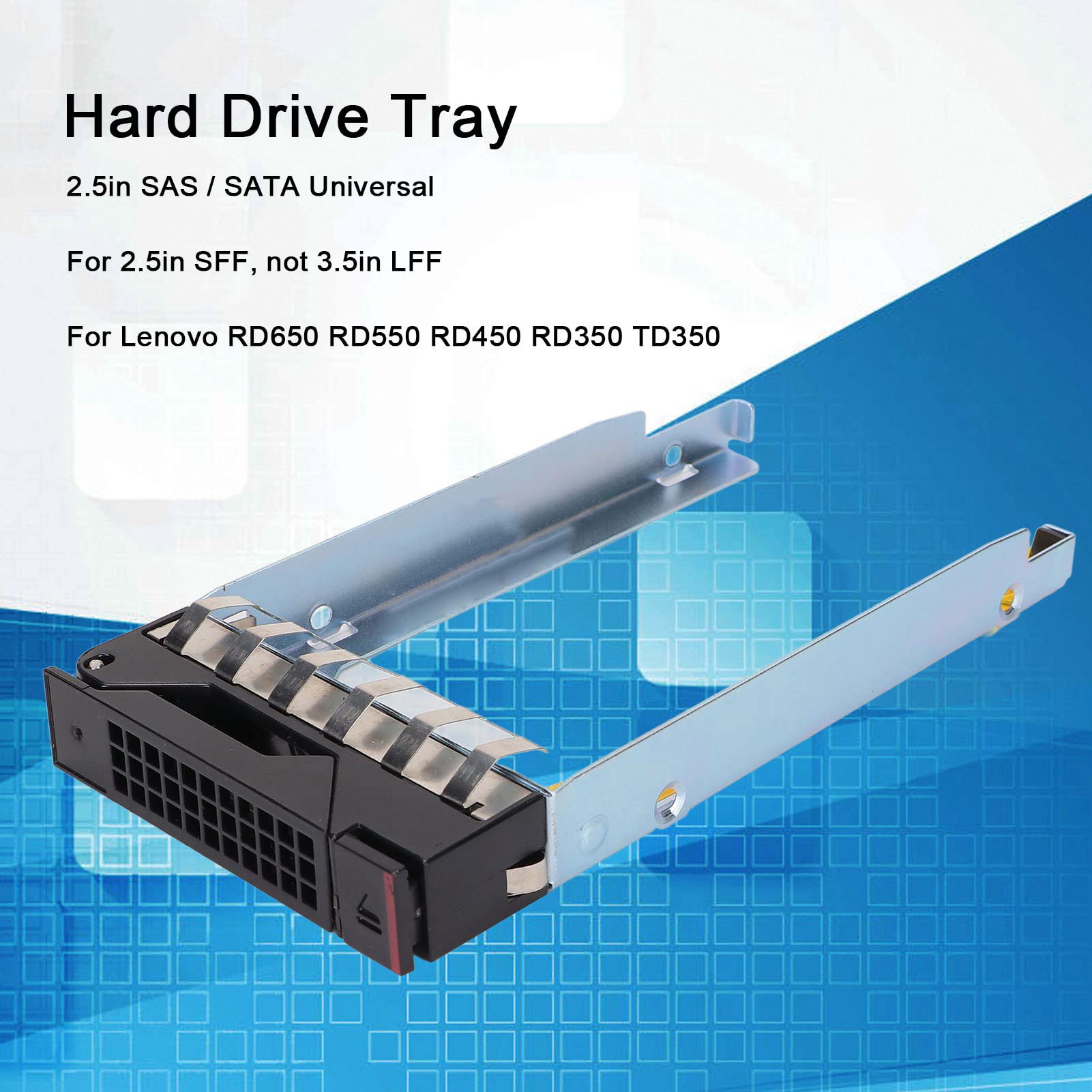 03T8147 2.5in SAS SATA Server Hard Drive Bay Tray for Lenovo RD650 RD550 RD450 RD350 TD350, Hot Swap HDD Tray Caddy for 2.5in Hard Disk