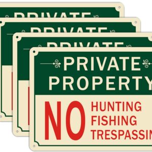 4 Pack Private Property No Hunting No Fishing No Trespassing Signs 10x 7 Inches Private Property Sign No Hunting Sign, Metal Reflective Sturdy Rust Aluminum Waterproof