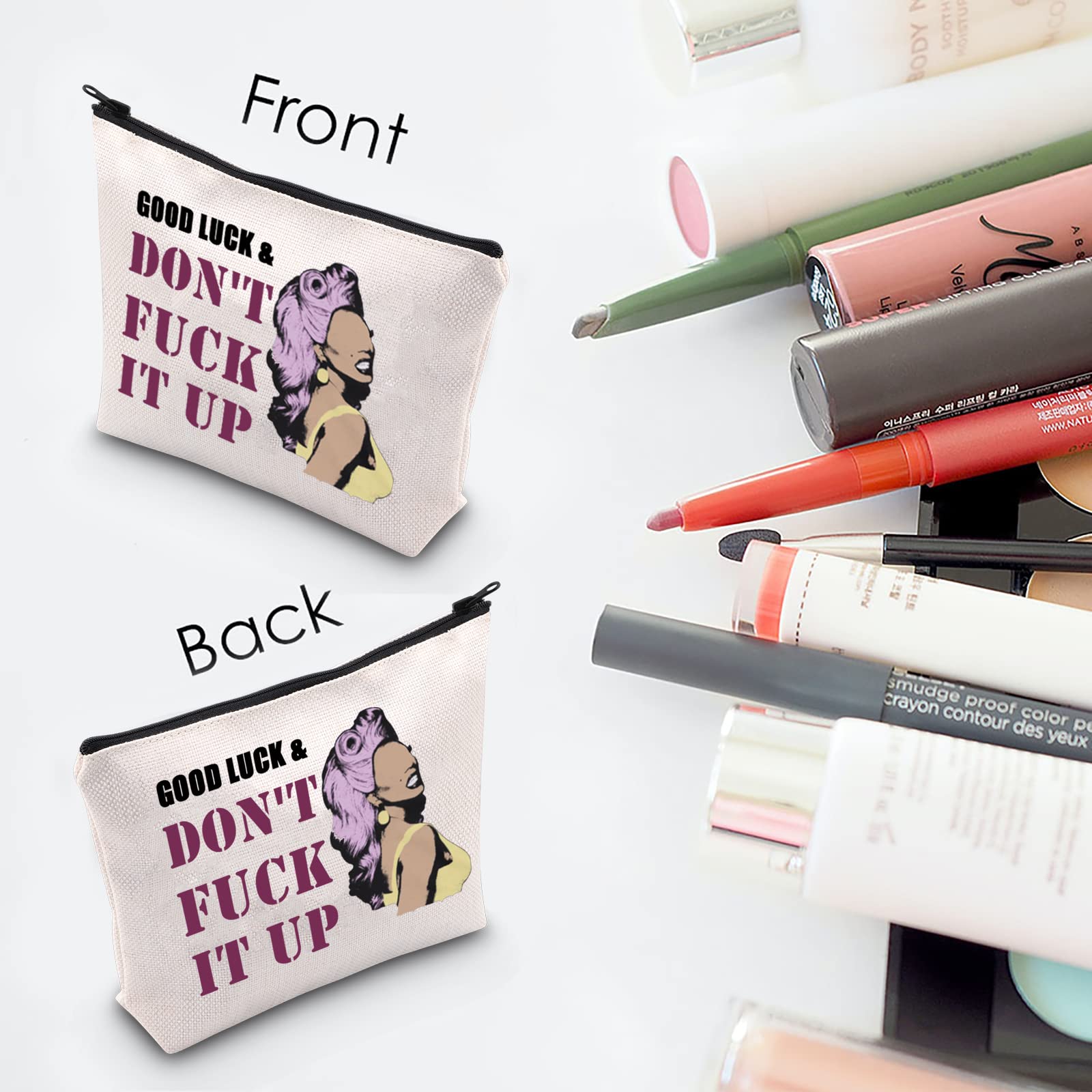 RP Fan GiftDrag Race Cosmetic Bag Good Luck & Don't Fck It up Makeup Zipper Pouch for Drag Queen Fans (Luck & Don't)