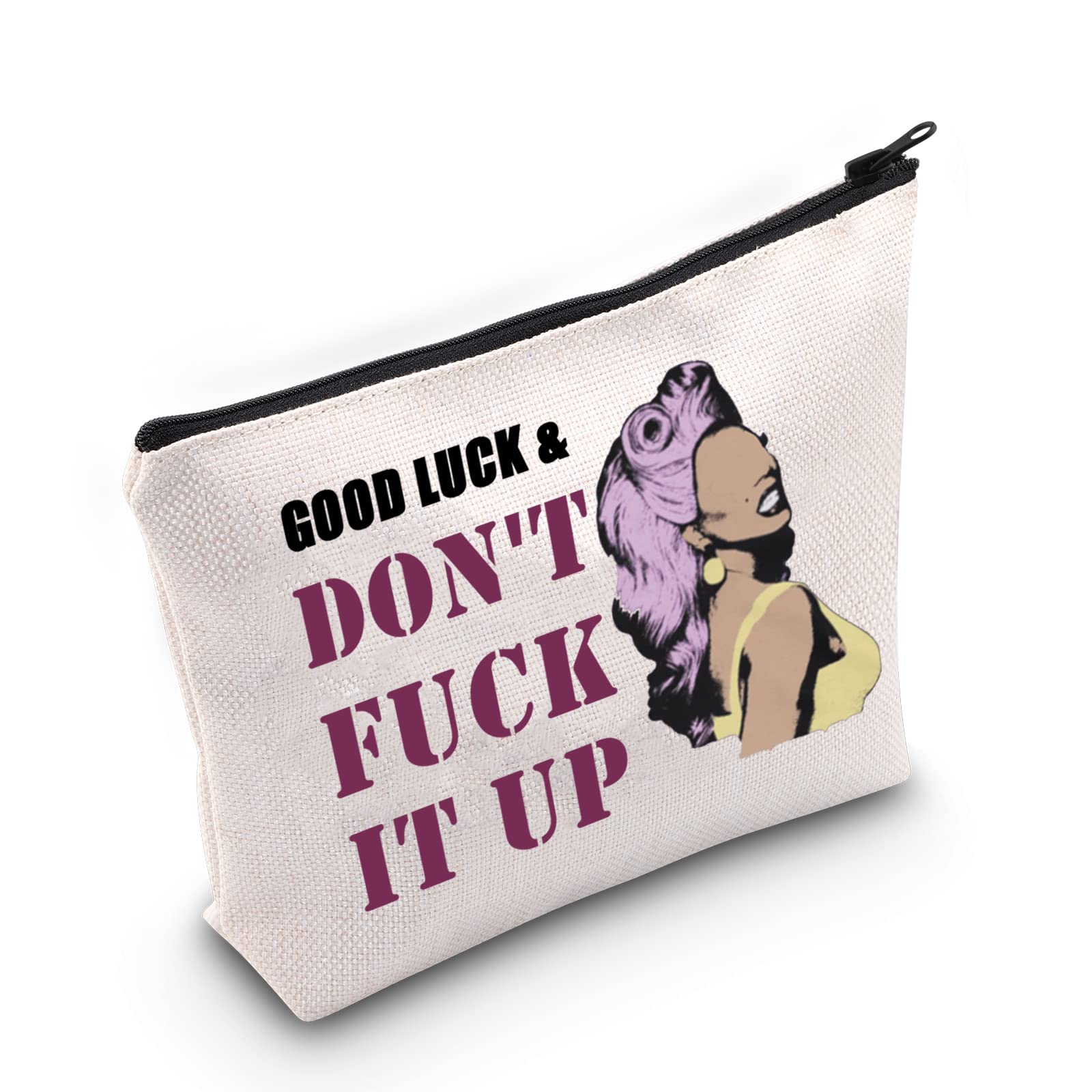 RP Fan GiftDrag Race Cosmetic Bag Good Luck & Don't Fck It up Makeup Zipper Pouch for Drag Queen Fans (Luck & Don't)