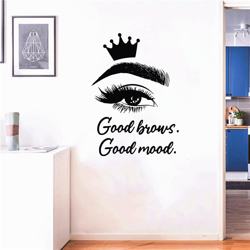 UILMNIY Beauty Eyes with Crown Eyelash Eyebrow Wall Decor Stickers Good Brows Good Mood Quote Lashes Wall Decal Make Up Eye Studio Decoration Mural AFN39