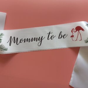 Mommy to Be Sash for Baby Shower - Flamingo and Palm leaf Sash for New Mom -Gift Ideal for Gender Reveal, Pregnancy Announcement, Welcome Baby,Pink or Blue Party Decorations