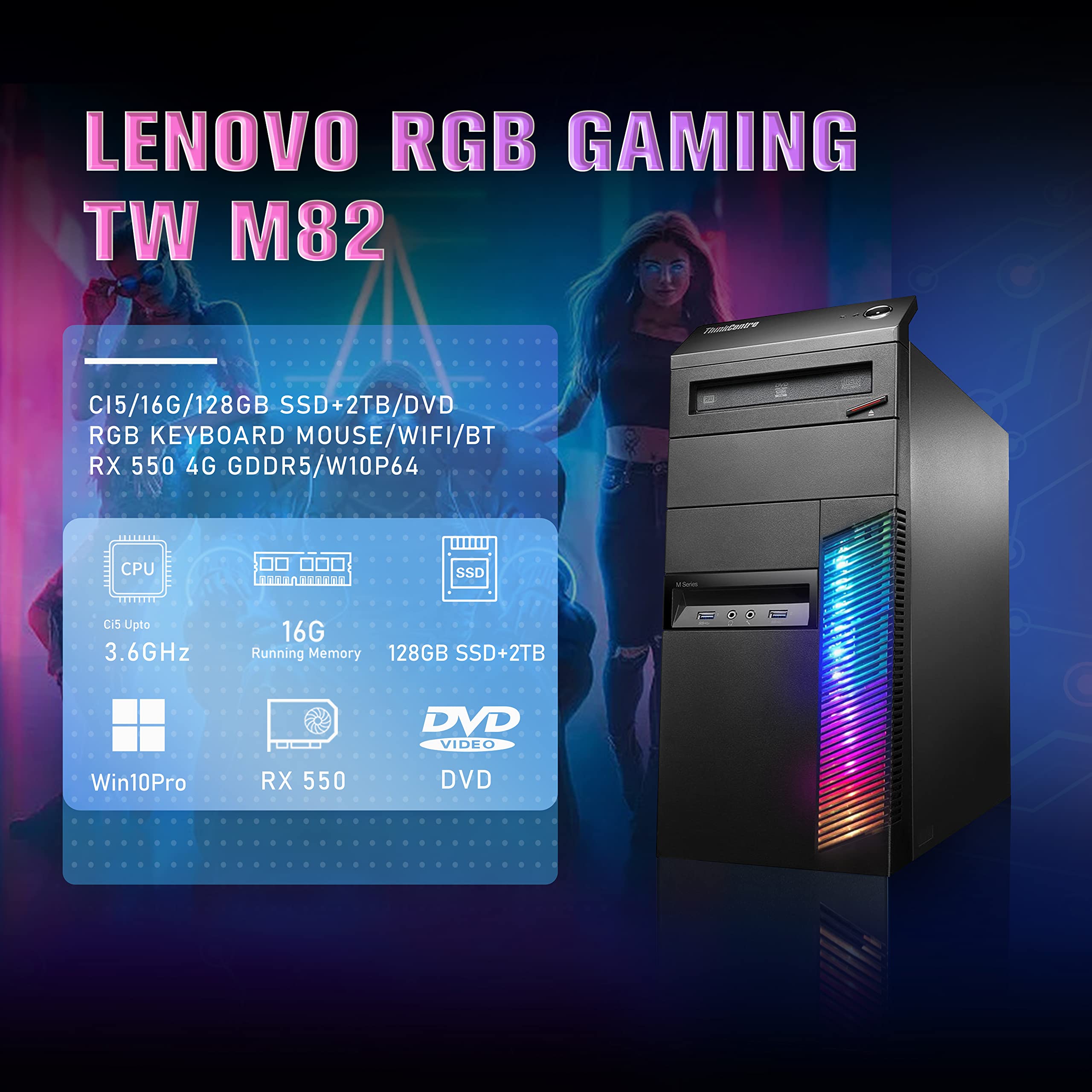 Lenovo RGB Gaming Desktop PC, Intel Quad I5 up to 3.6GHz, 16GB RAM, Radeon RX 550 4G GDDR5, 128G SSD + 2TB, DVD, WiFi & Bluetooth, RGB Keyboard & Mouse, Win 10 Pro (Renewed)