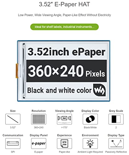 Waveshare 3.52inch E-Paper HAT Compatible with Raspberry Pi 4B/3B+/3B/2B/B+/A+/Zero/Zero W/WH/Zero 2W Supports Jetson Nano 360 × 240 Resolution SPI Interface Black/White Dual Colors