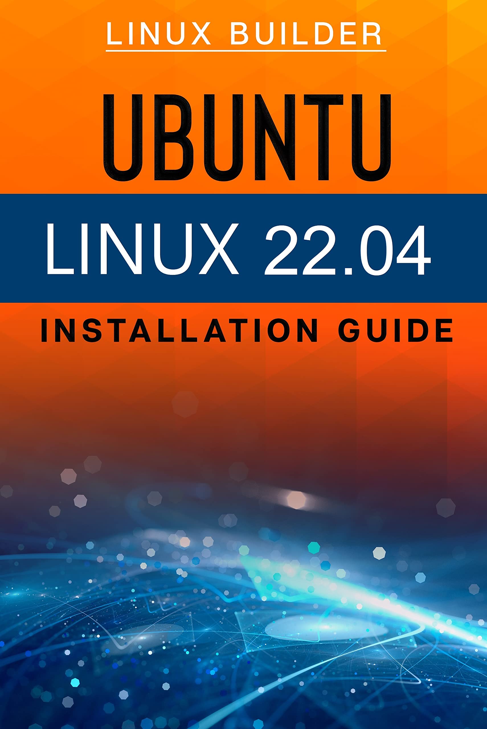 Linux Builder Learn How to Use Linux, Ubuntu Linux 22.04 Bootable 8GB USB Flash Drive - Includes Boot Repair and Install Guide