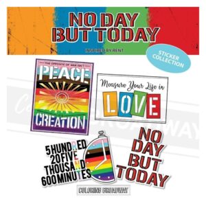 coloring broadway - rent inspired stickers (set of 4) “no day but today” collection, broadway musical merchandise, die-cut & bubble free vinyl, ideal gift for theatre lovers