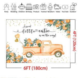 Mocsicka A Little Cutie Baby Shower Backdrop Orange and Truck Baby Shower Background Tangerine Theme Baby Shower for Girl Photography Background Cake Table Decoration (6x4ft)