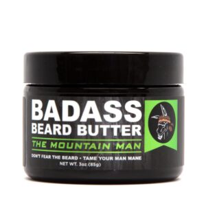 badass beard care beard butter for men - the mountain man, 3 oz - made of natural ingrediens for healthy, soften and itchness free beard and mustache