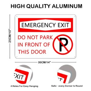 Warning Aluminum Sign Emergency Exit Do Not Park in Front of This Door Outdoor Metal Tin Sign Fade Resistance Durable Rust Free UV Protected Decorative For Cafes Pubs Home Gate 10x14in