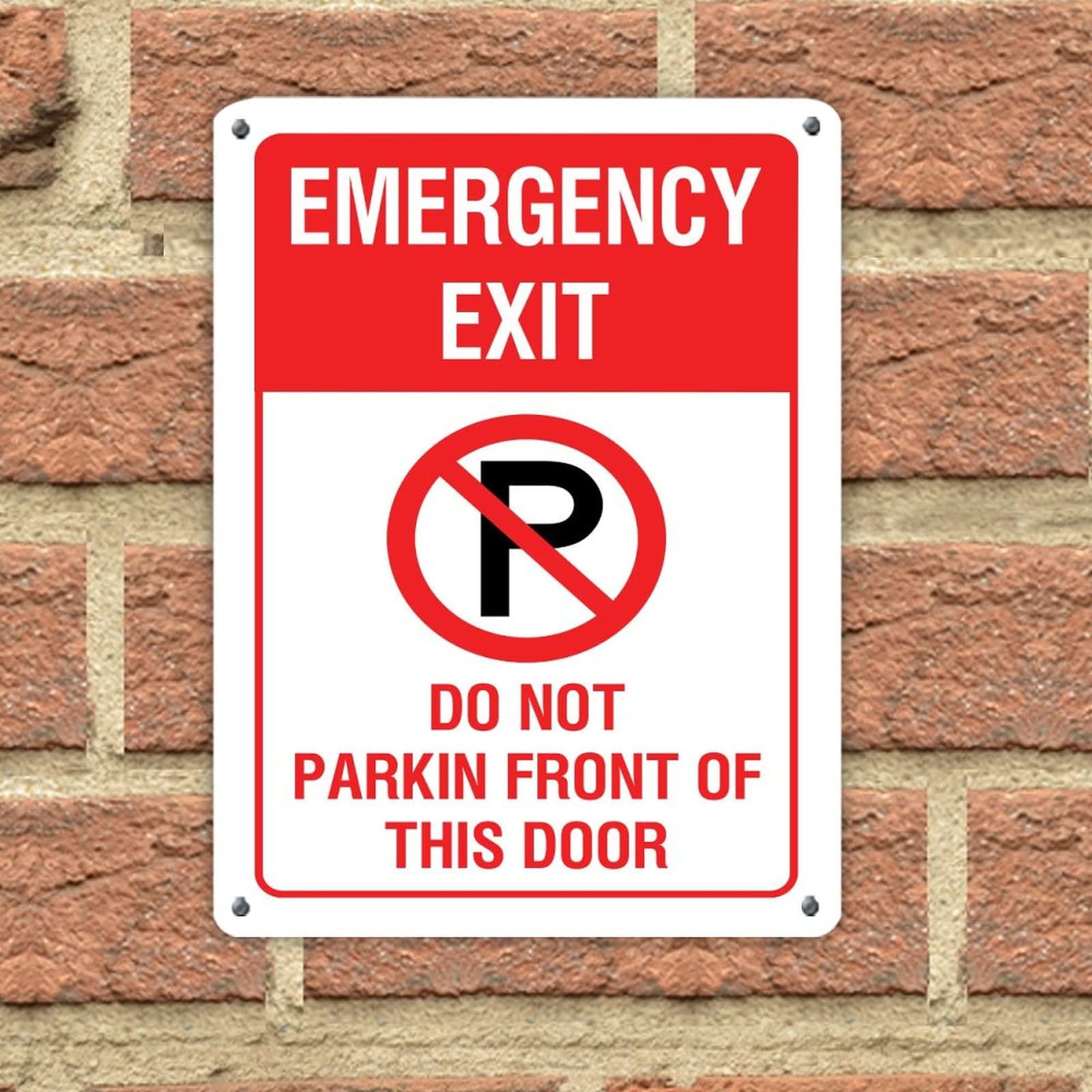 Emergency Exit Do Not Parking Front of This Door Aluminum Sign Durable Warning Tin Plaque Weather Resistant UV Protected Rust Free Wall Home Ourdoor Decorative For Trails s College Dorms 16x12in