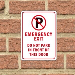 Emergency Exit Do Not Park in Front of This Door Aluminum Sign Durable Warning Wall Tin Sign Weather Resistant UV Protected Rust Free Aluminum Metal Wall Sign Decoration For Home Gate 14x10in