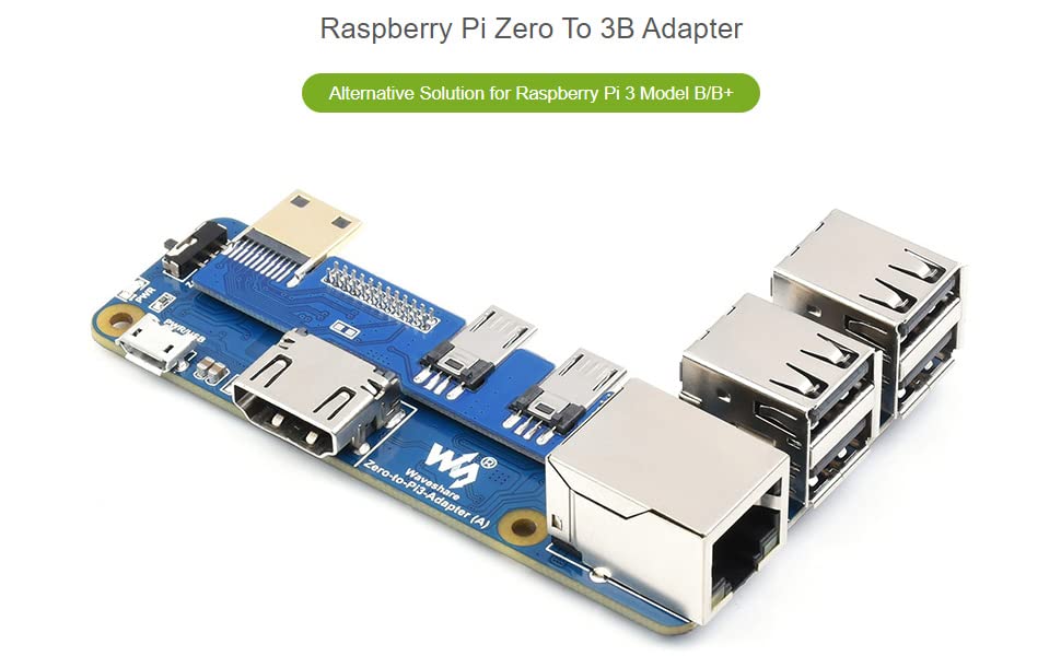 Raspberry Pi Zero to Pi 3B/3B+ Adapter, Connect Raspberry Pi Zero/W/Zero 2 W to Replace Raspberry Pi 3 Model B/3B+, Compatible with Pi 3B/3B+ Hats, Support 1-CH RJ45 Ethernet Port, 10/100 M Adaptive