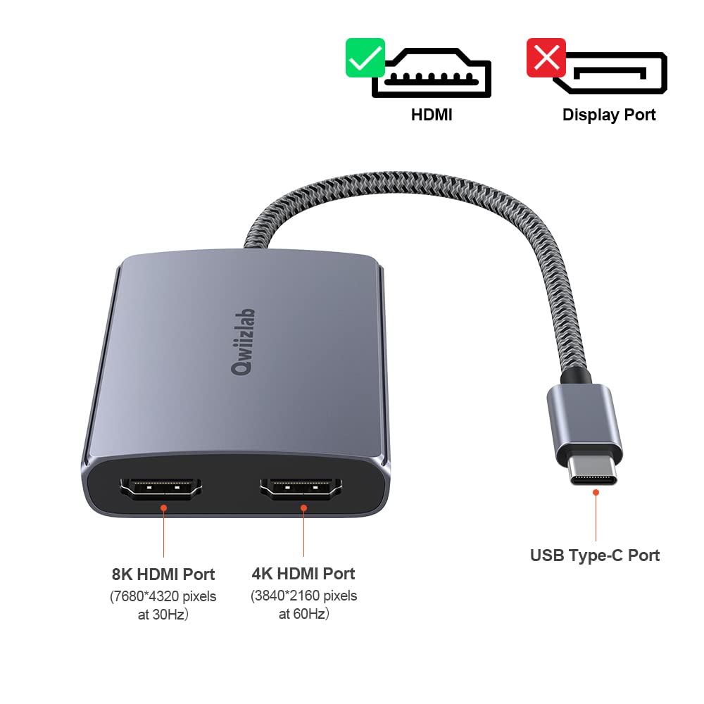 Qwiizlab USB C to Dual HDMI Adapter for Windows & Mac, Two Monitors Output (1x 8K@30Hz, 1x 4K@60Hz), Supports DisplayPort Alt Mode for Multi-Stream Transport