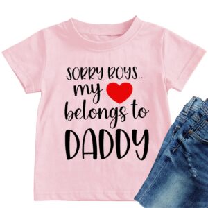 kids girls valentine's day shirts sorry boys my heart belongs to daddy tshirt toddler valentine t-shirt graphic tee tops