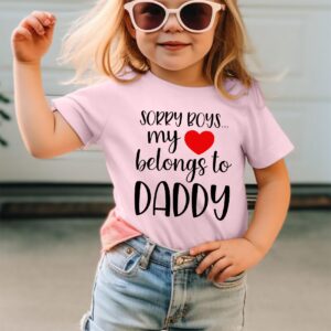 Kids Girls Valentine's Day Shirts Sorry Boys My Heart Belongs to Daddy Tshirt Toddler Valentine T-Shirt Graphic Tee Tops