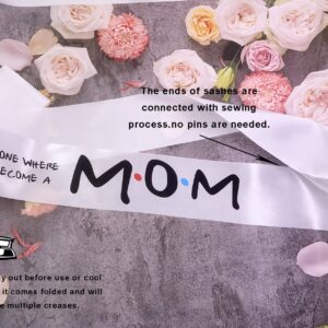 Mom to be Sash for Pregnancy Announcement Party,"The one where I Become a MOM" Baby Shower Decorations Girl Boy Baby Shower Party Decorations, Gifts, Favors, Mommy Supplies Gender Revea