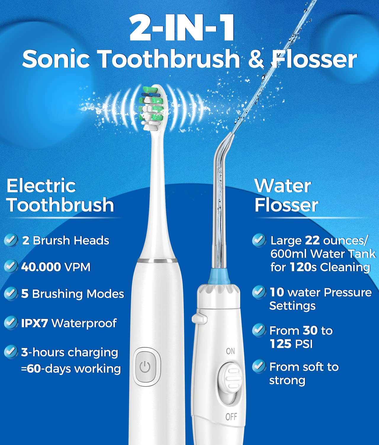 Electric Toothbrush and Water Flosser,600ML Oral Irrigator Water Flosser with 7 Jet Tips,10 Adjustable Water Pressure,Sonic Electric Toothbrush with 2 Brush Heads,5 Modes(White)