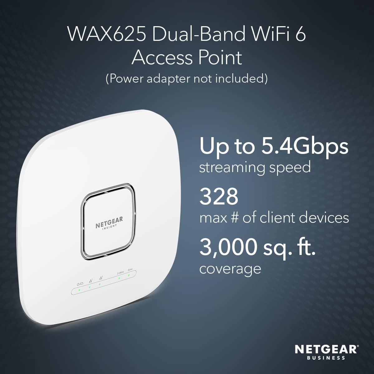 NETGEAR Cloud Managed Wireless Access Point (WAX625) - WiFi 6 Dual-Band AX5400 Speed | Up to 328 Client Devices | 802.11ax | Insight Remote Management | PoE+ Powered or AC Adapter (not Included)