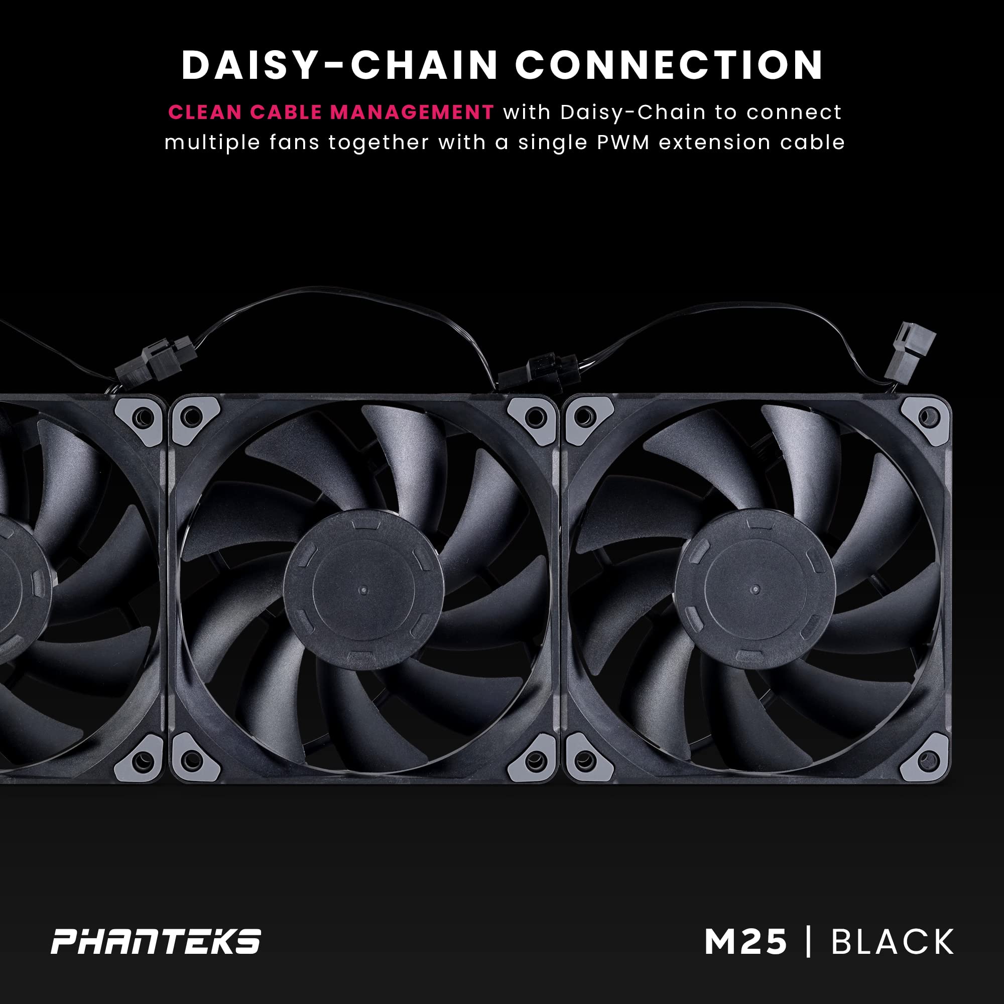 Phanteks M25-120 Fan, High-Airflow Radiator Performance, PWM Control up to 2000RPM, Daisy-Chain Cable, Black (3-Pack)