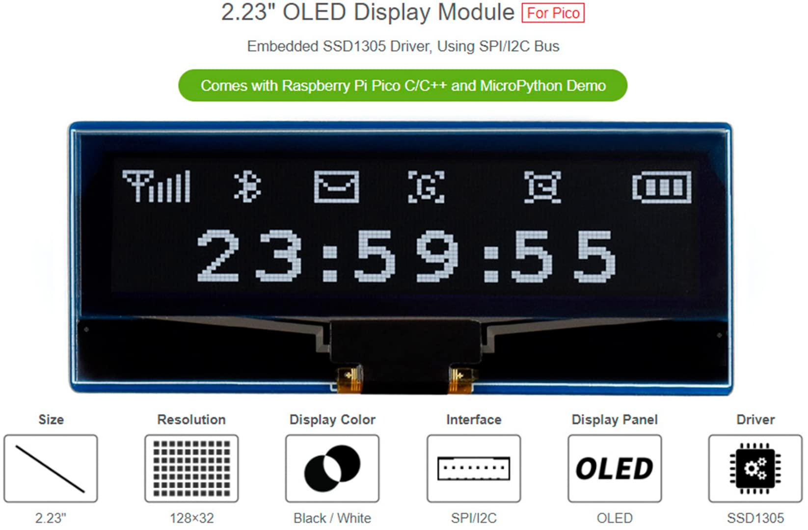 2.23inch OLED Display Module for Raspberry Pi Pico, 128×32 Pixel,4-Wire SPI/I2C Interface, 3.3V/5V Operating Voltage