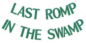 last romp in the swamp banner - bachelorette party decorations, bridal shower party decorations green glitter