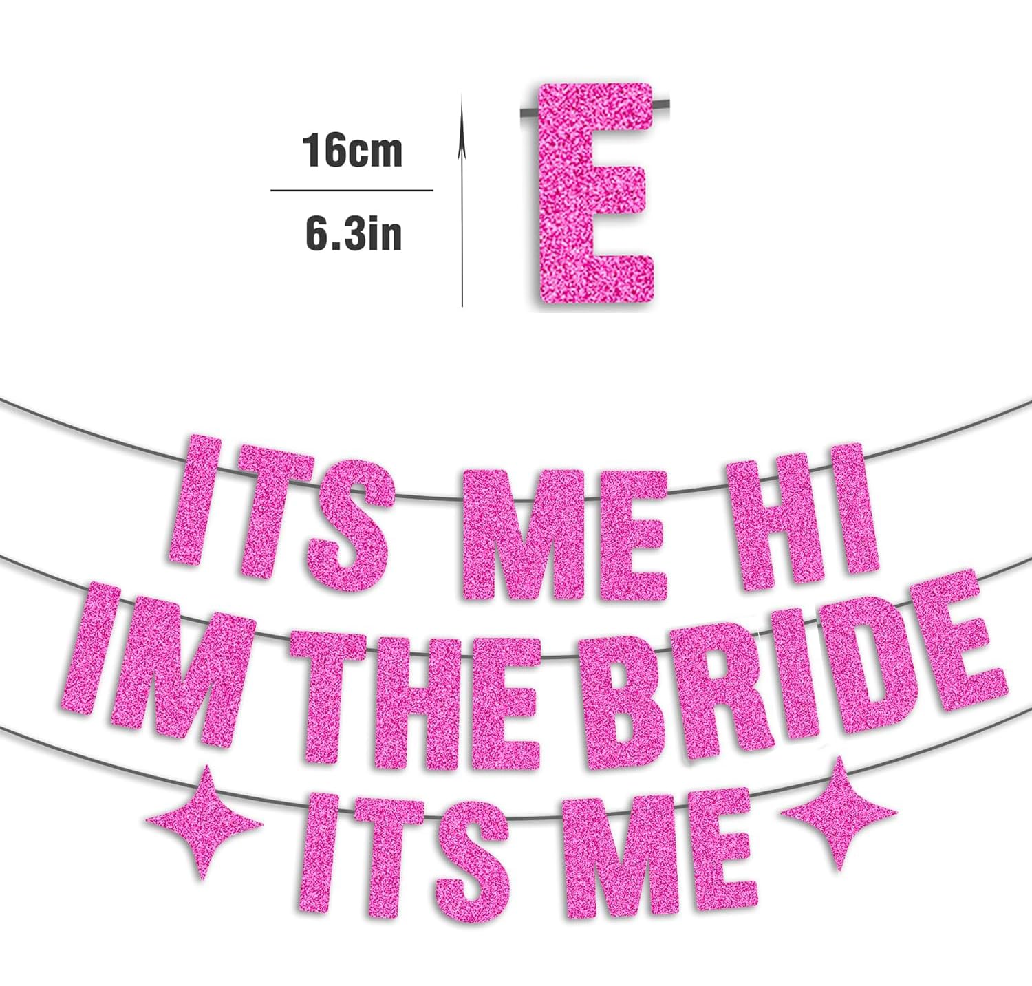 Its Me Hi I'm The Bride Its Me Hot Pink Glitter Banner, Bachelorette Party Decorations, Bachelorette Party Decor, Camp Bachelorette Decorations