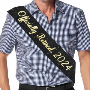 2024 retired sash, celebration sash for retirement party, retired sash for retirement party decorations，retirement gifts for both women，men（black）