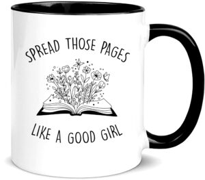 yalocib funny good girl reader mug, spread those pages like a good girl mug, funny reading mug, book lover mug, spicy reader mug, 11oz ceramic coffee mug/tea cup