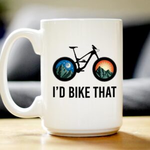 I'd Bike That Coffee Mug - Bicycle Themed Decor and Gifts for Mountain Bikers - Large 15oz White Ceramic Mug