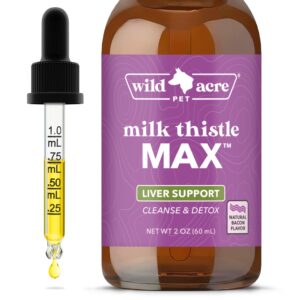 wild acre milk thistle for dogs - max strength liver support, cleanse & detox - natural bacon flavor - simply add to food - picky pup approved, 2 oz (60ml)